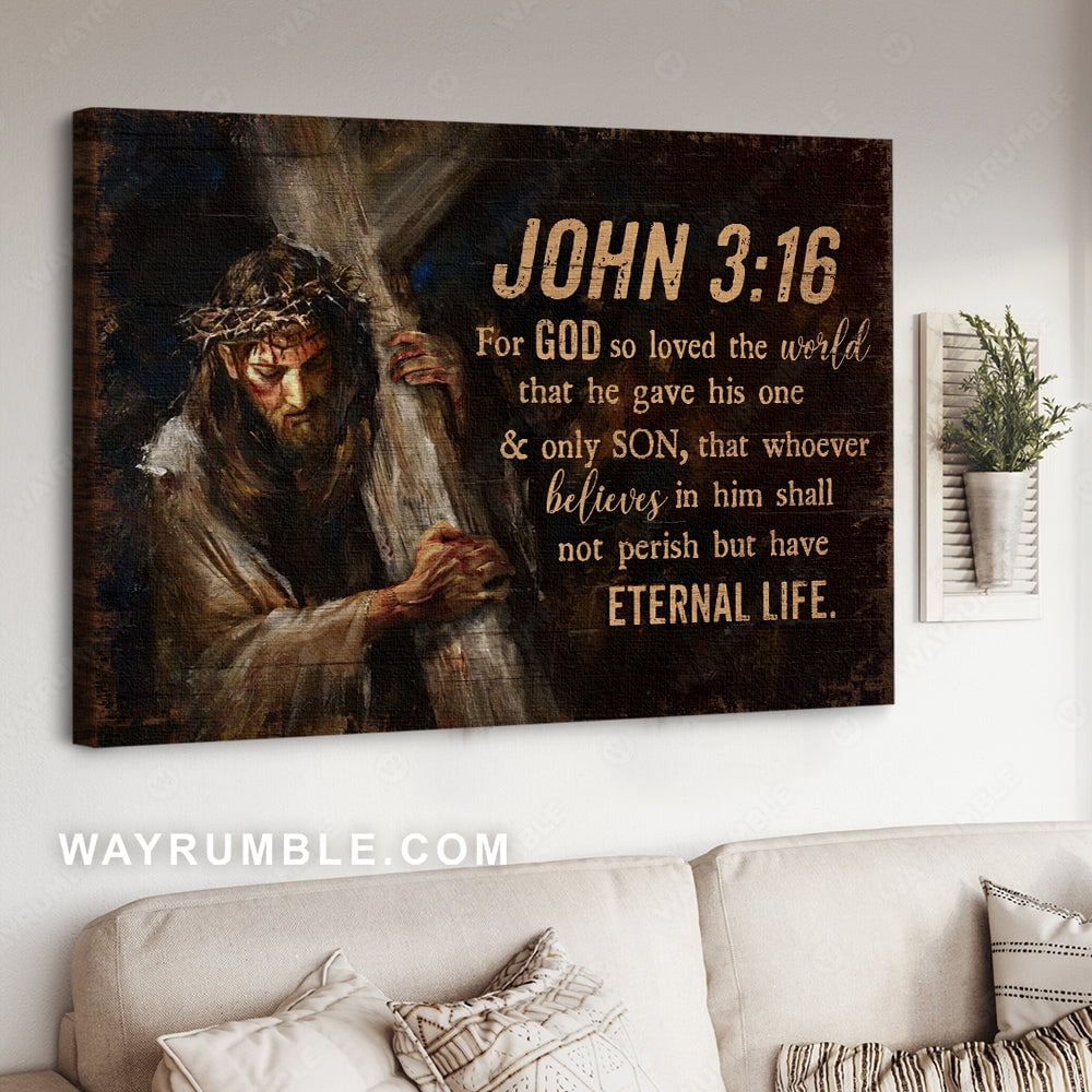 Christ The Redeemer, Jesus Painting, Wooden Cross, For God So Loved The ...