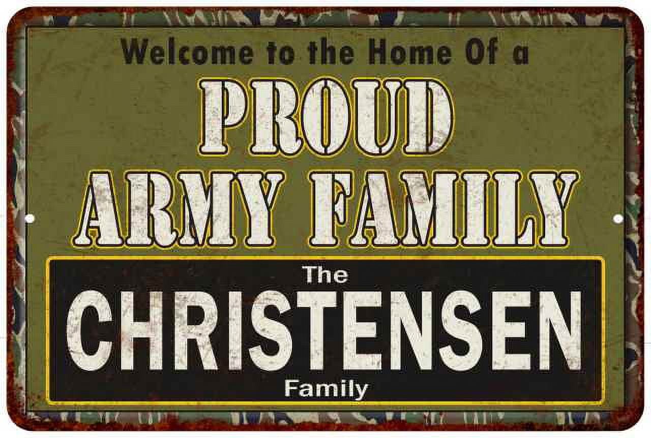 Christensen Proud Army Family Gift 8x12 Metal Sign 208120023412 ...