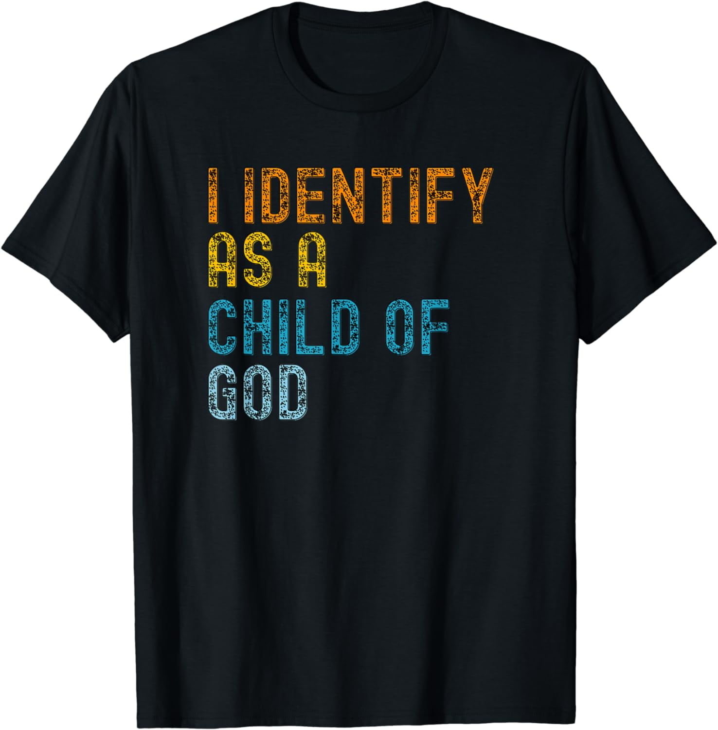 Christian Apparel | I Identify As A Child Of GodT-Shirt - Walmart.com