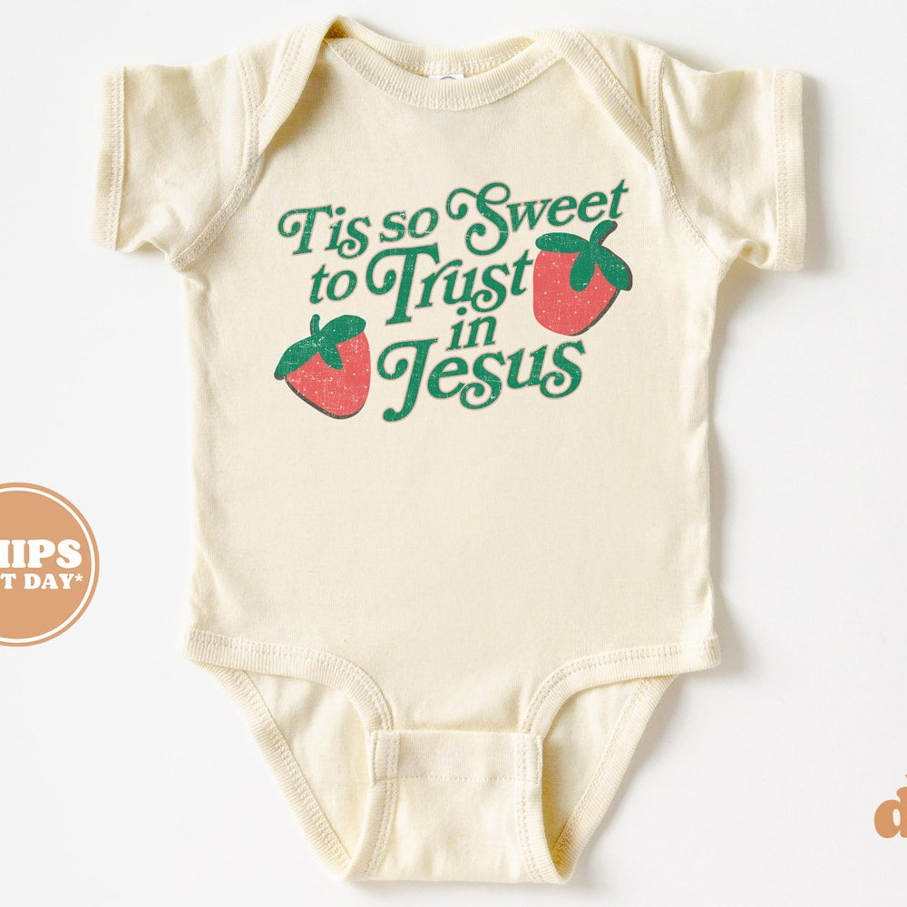 Christian Baby Bodysuit, Tis So Sweet To Trust In Jesus Bodysuit, Retro ...