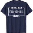 Christian Bible Recap Finisher 365 Days Faith T-Shirt for Men and Women ...