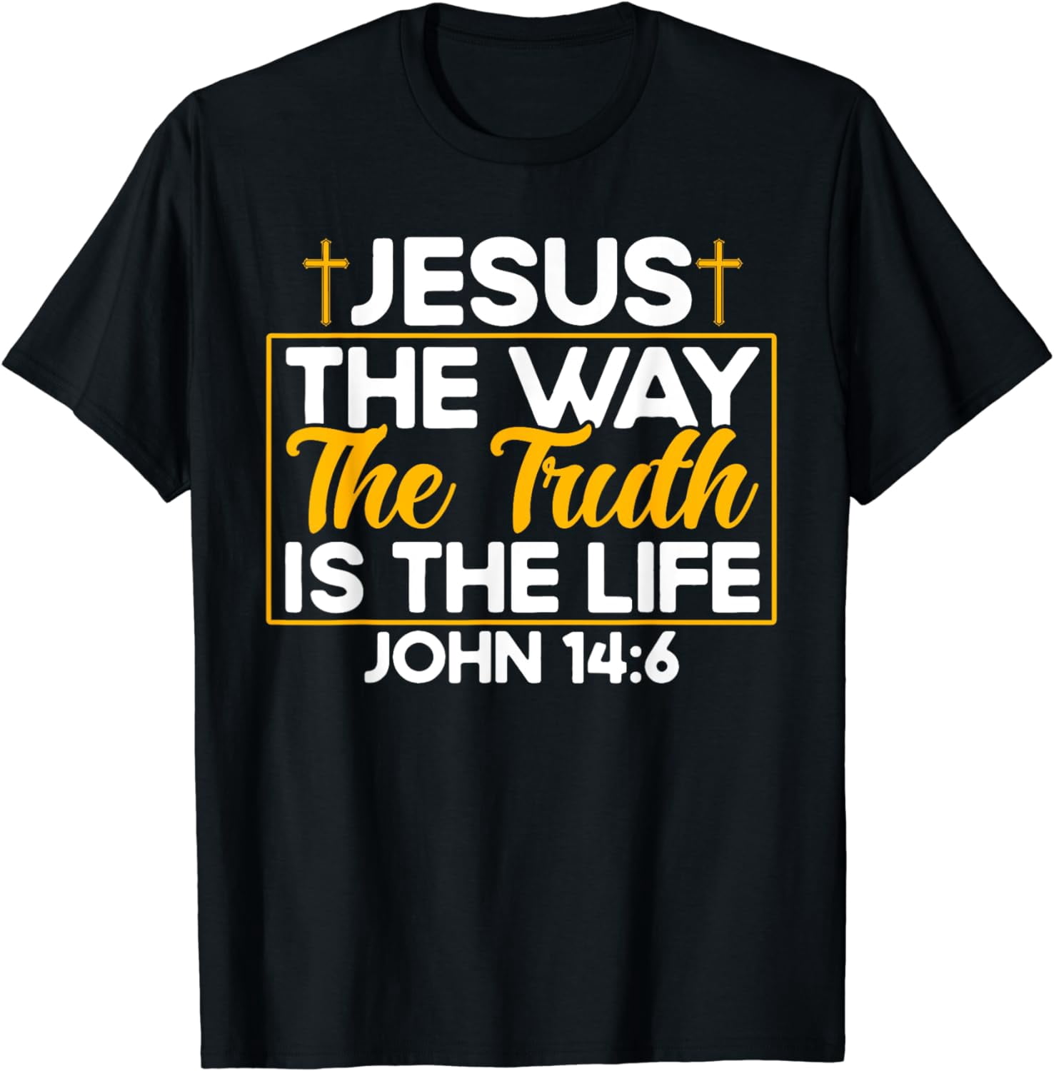 Christian Bible Verse John 14:6 Truth Cross T-Shirt - Walmart.com