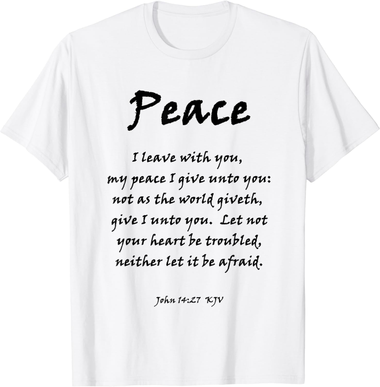 Christian Bible Verse Peace John 14:27 T-Shirt - Walmart.com