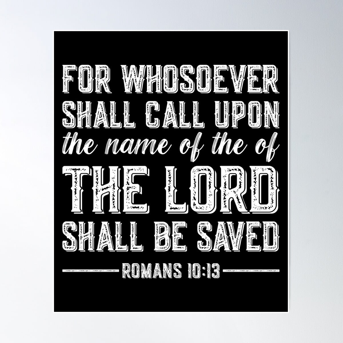 Christian Bible Verse Romans 10 13 Poster Wall Art, Modern Wall Decor ...