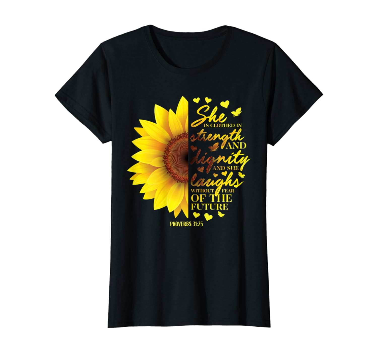 Christian Bible Verse Sunflower Scripture Religious Gift Her T-Shirt ...