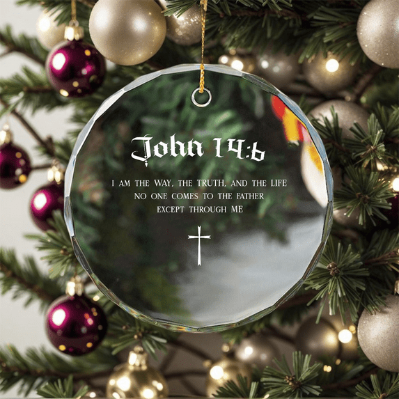 Christian Bible Verse Way Truth Life John 146 BACK DESIGN Ornament ...