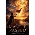 Christian Biblical Fiction The Mantle Passed, Book 15, (Paperback ...