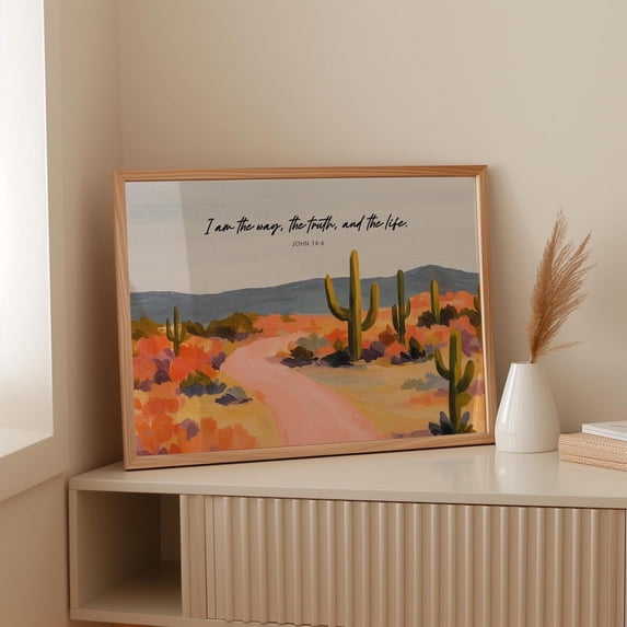 Christian Cactus Wall Art John 146 Desert Scripture I Am The Way The ...