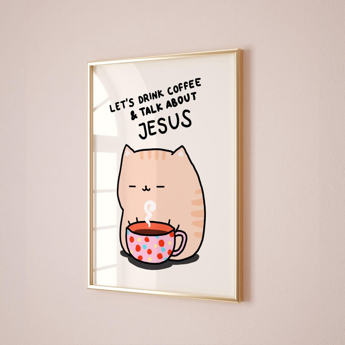Christian Cat And Jesus Coffee Bible Verse Poster Unframed Paper Print ...