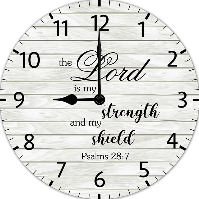 Christian Clock, The LORD is My Strength And My Shield, Pastor ...