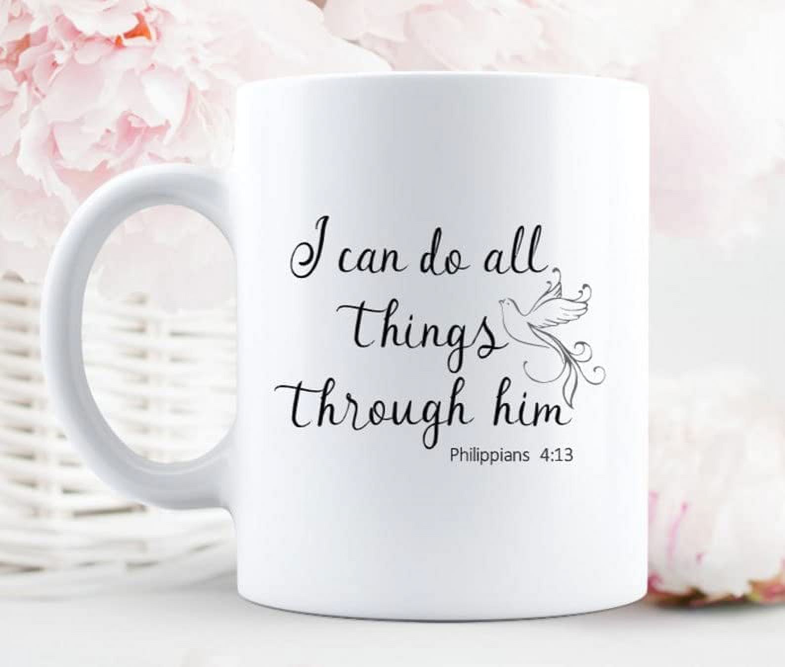 Christian Coffee Cup, I Can Do All Things Scripture Mug, Bible Verse ...
