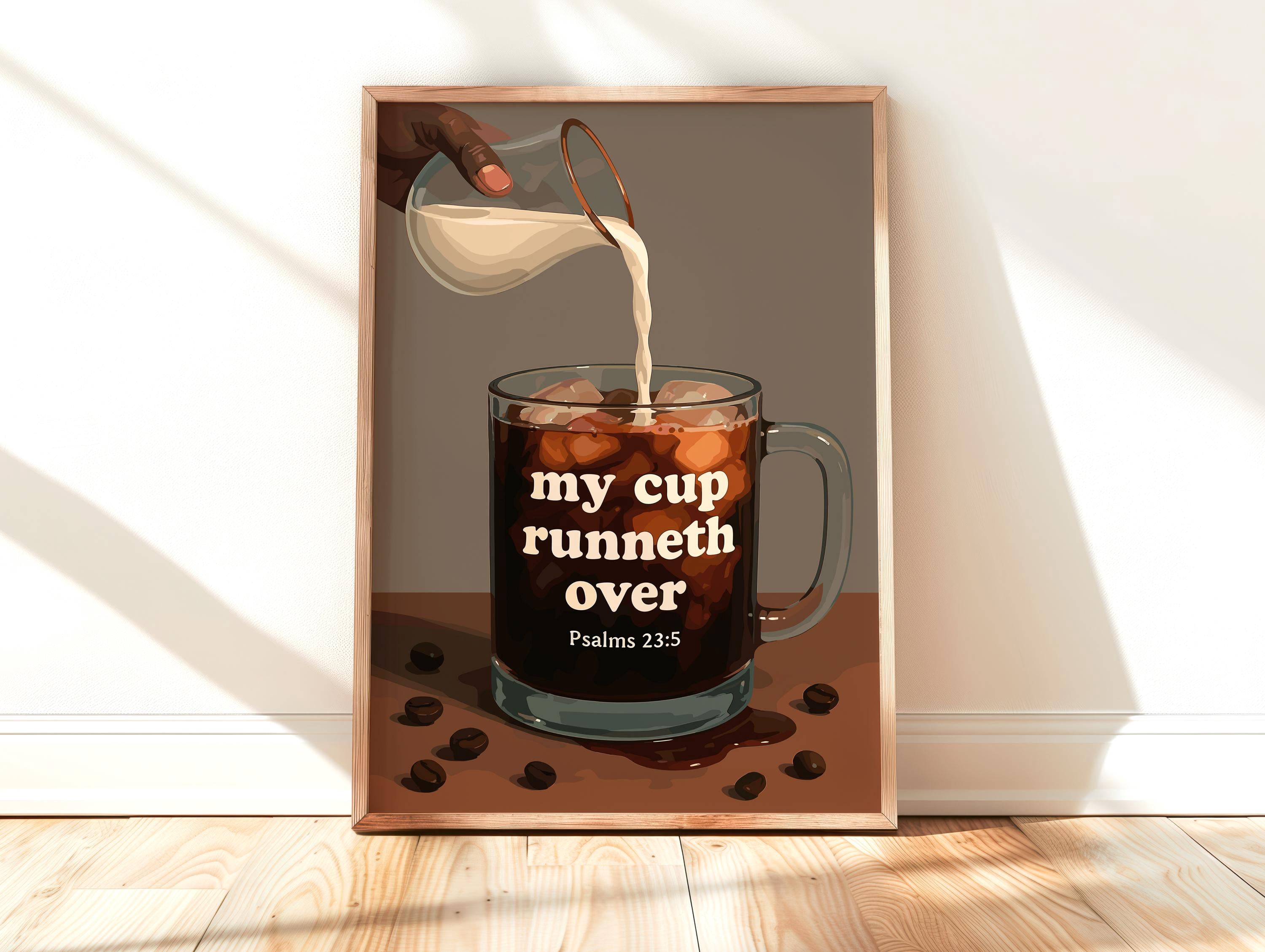 Christian Coffee Wall Art My Cup Runneth Over Poster Bible Verse ...