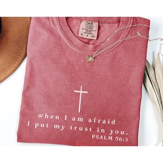 Christian Comfort Colors Shirt Psalm 56:3 Tee Minimalist Style Jesus ...