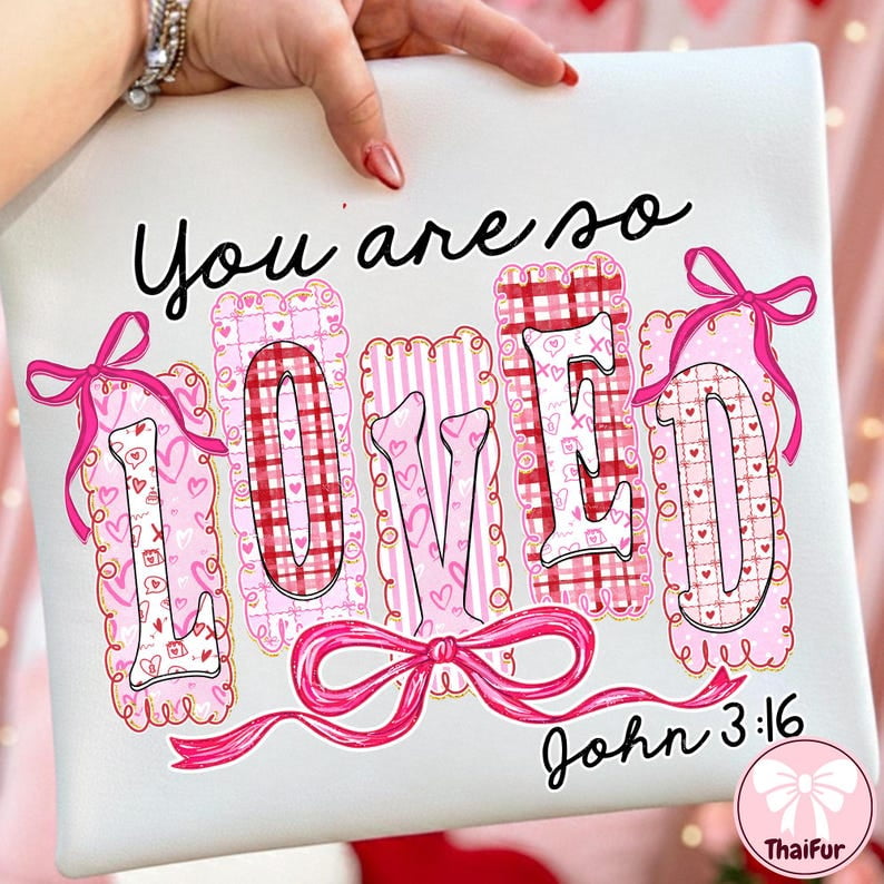 Christian Coquette Love Shirt You Are So Loved Bow John 3:16 Tee ...
