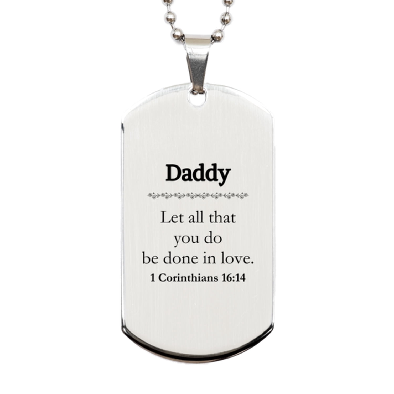 Christian Daddy Gifts, Let all that you do be done in love, Bible Verse ...