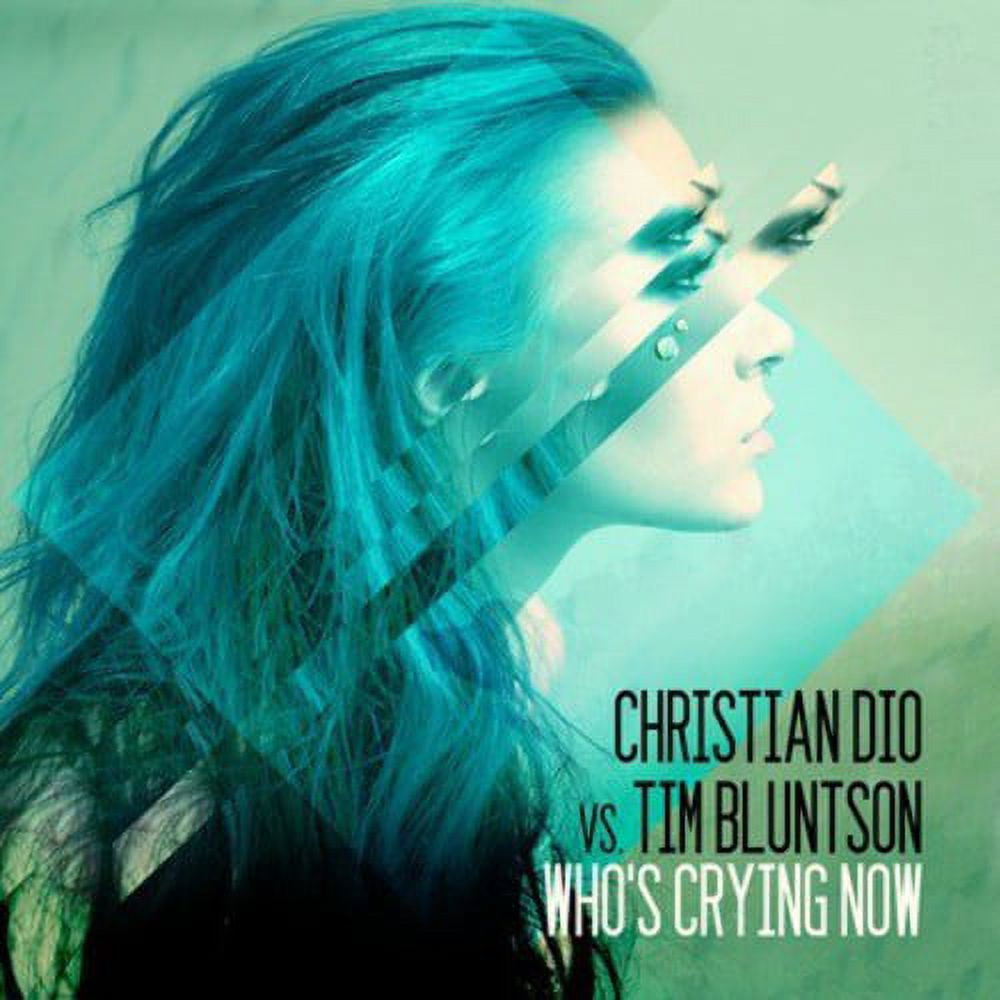 Christian Dio - Who's Crying Now - Electronica - CD - Walmart.com