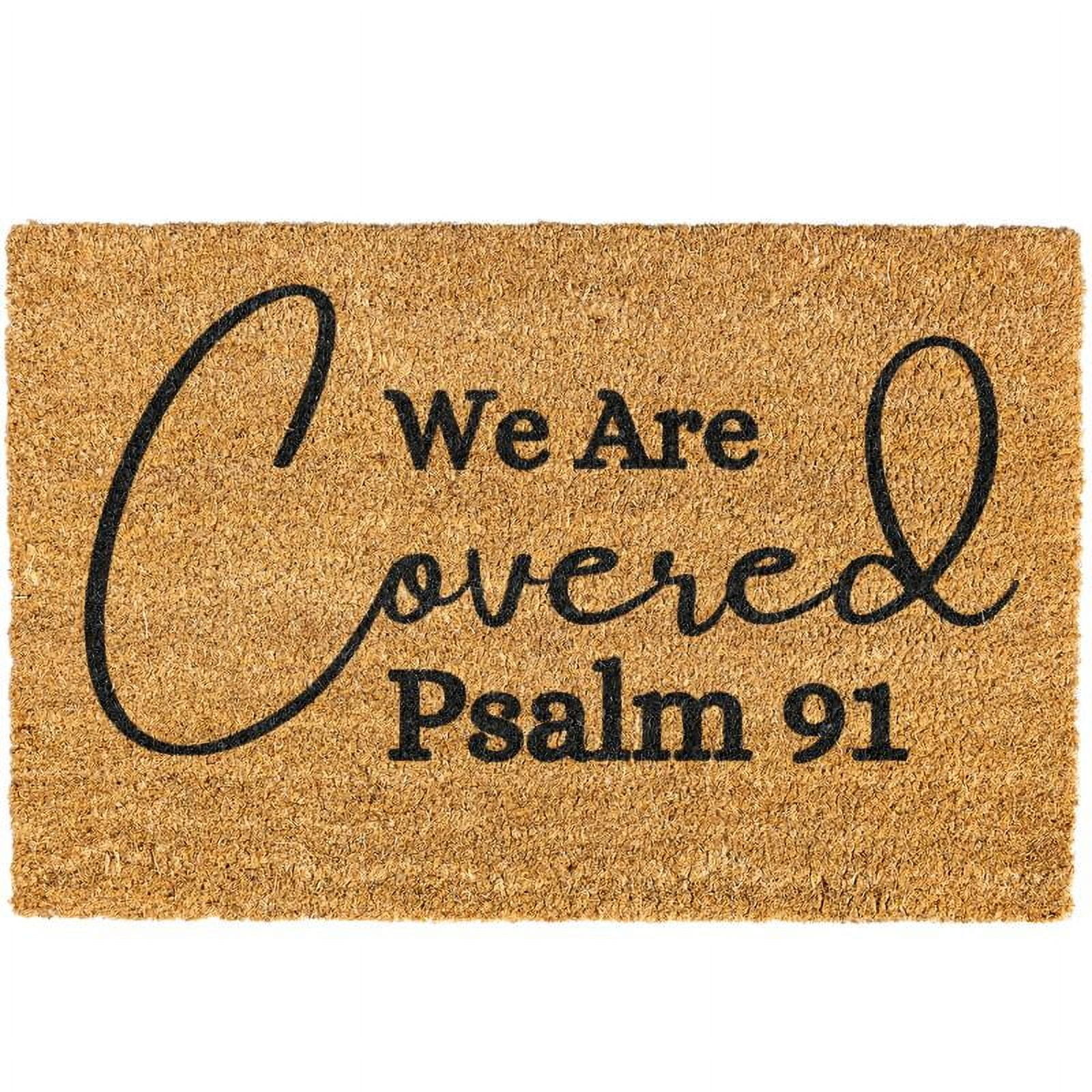 Christian Doormat, We Are Covered, Psalms 91, He Is Risen, Covered By The Blood, Religious ...