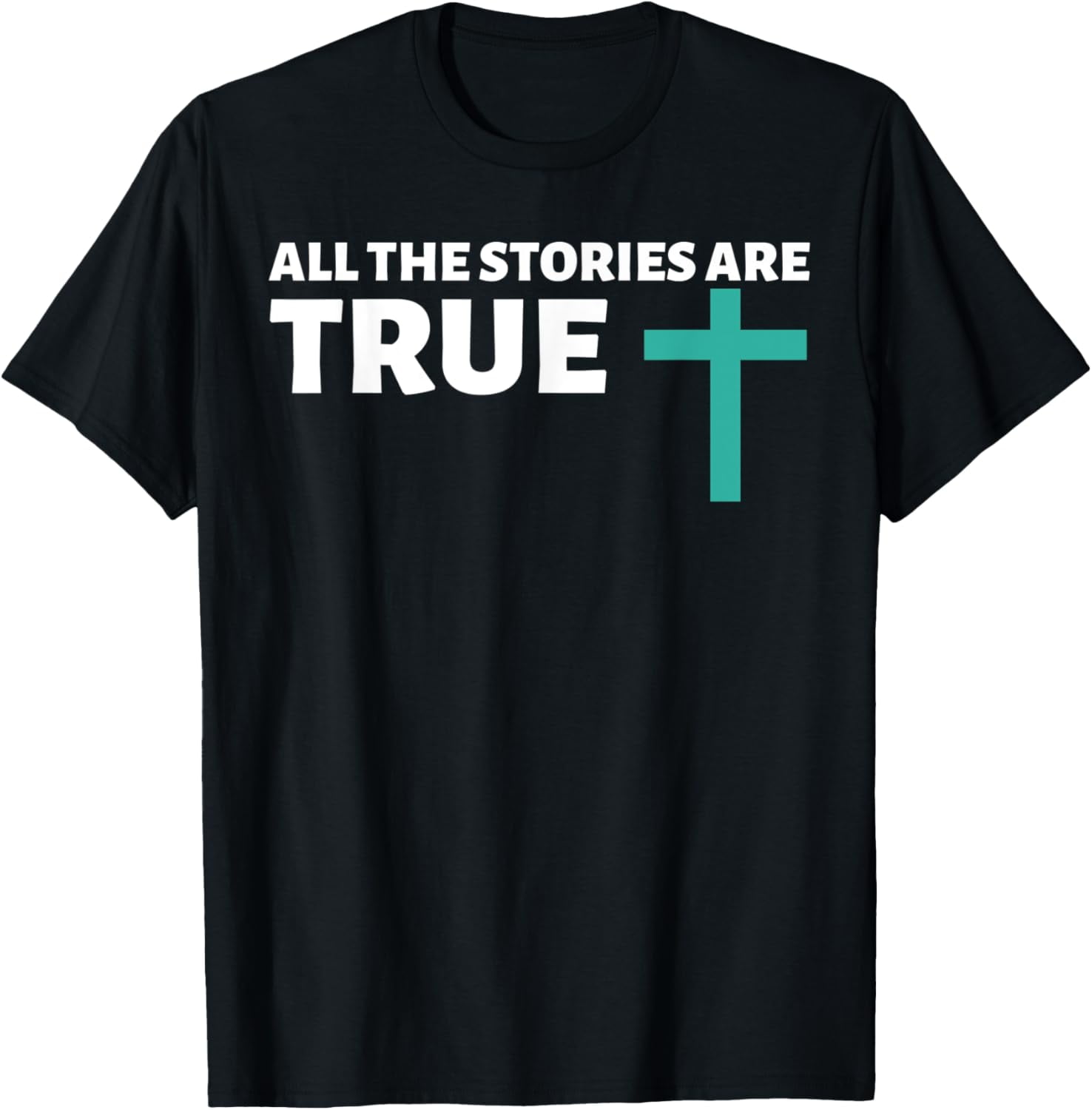 Christian Easter T Shirt Resurrection Day True Story Jesus100% pure ...