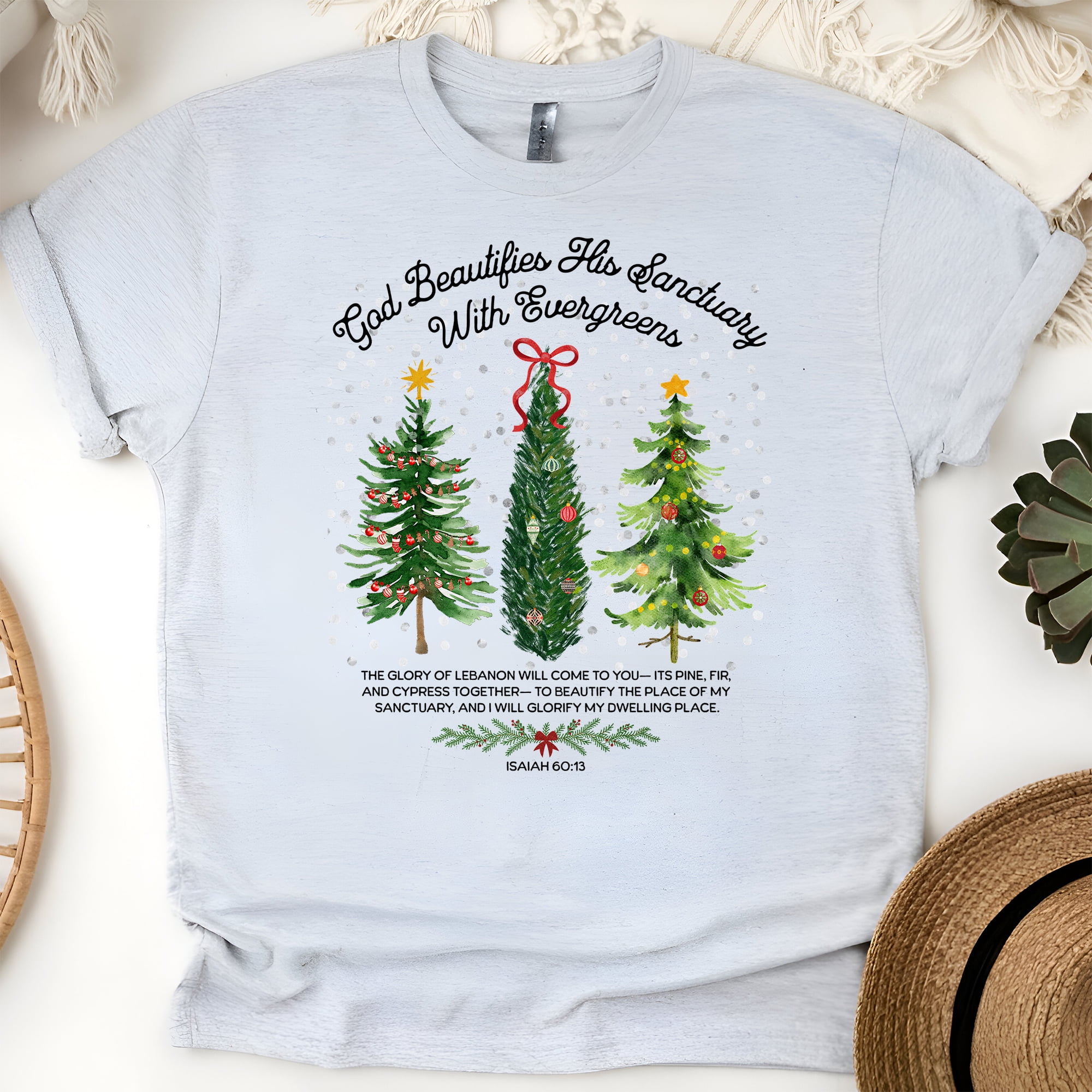 Christian Evergreen Trees T-Shirt with Bible Verse Isaiah 60:13, Ash ...