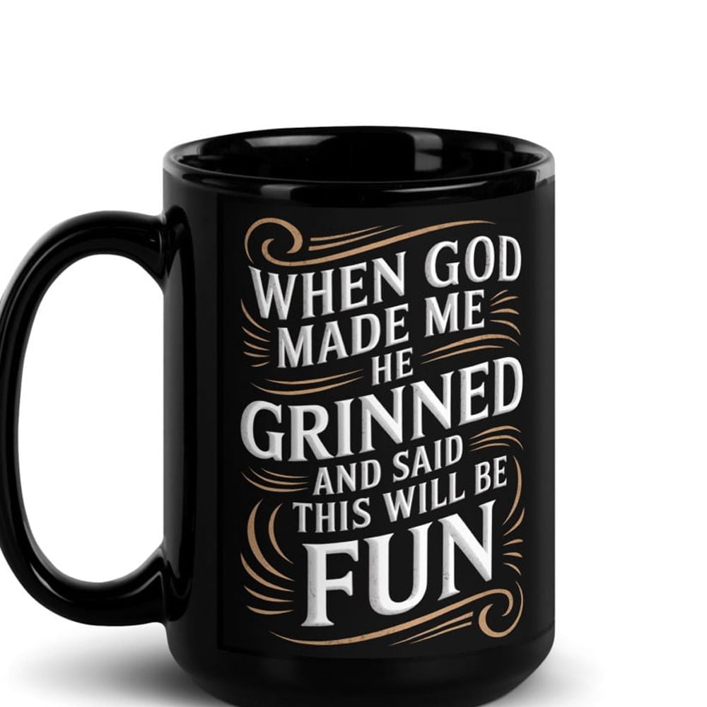 Christian Faith Church Bible Jesus Christ Black Glossy Mug, When God ...