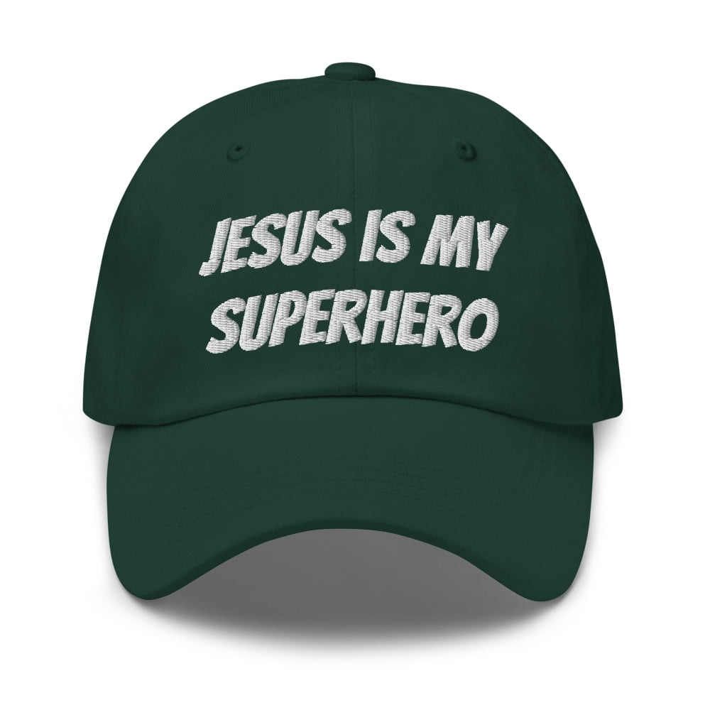 Christian Faith Cool Embroidered Dad Hat, Jesus Is My Superhero (Spruce ...