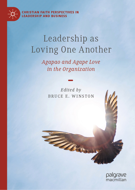 Christian Faith Perspectives in Leadersh Leadership as Loving One ...