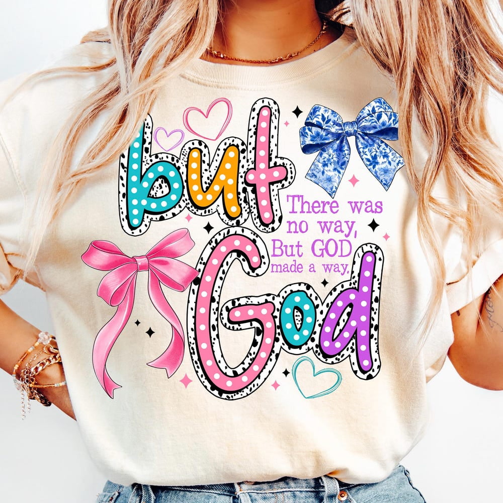 Christian Faith Shirt, But God Shirt, Religious Quote Design ...