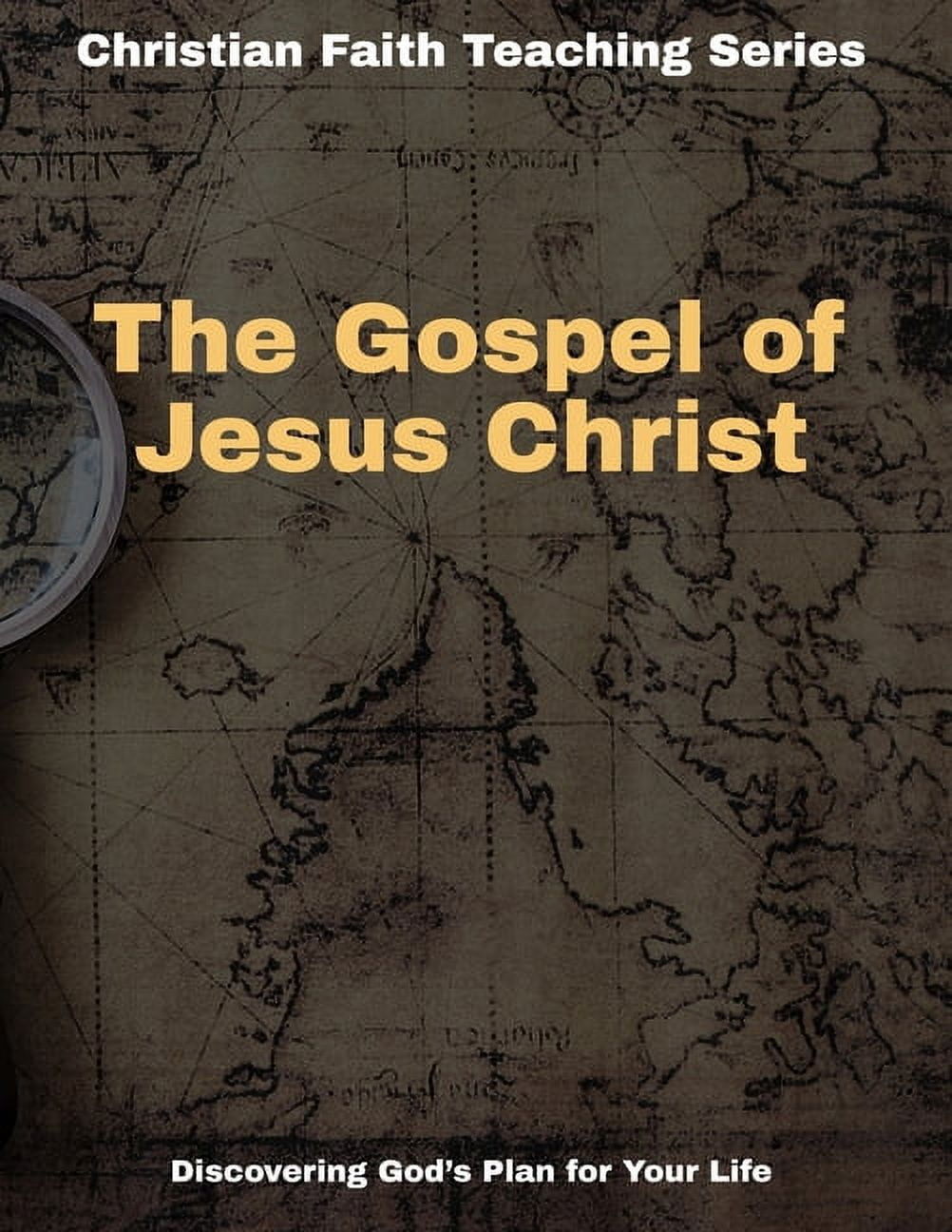 Search The Gospel of Jesus Christ: Discovering God's Plan for Your Life ...