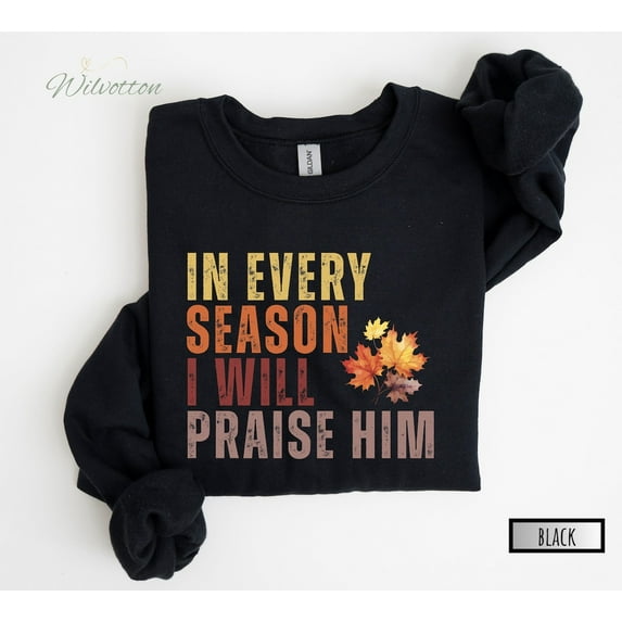 Christian Fall Leaves Sweatshirt, Autumn Leaves Sweatshirt, Bible Verse ...