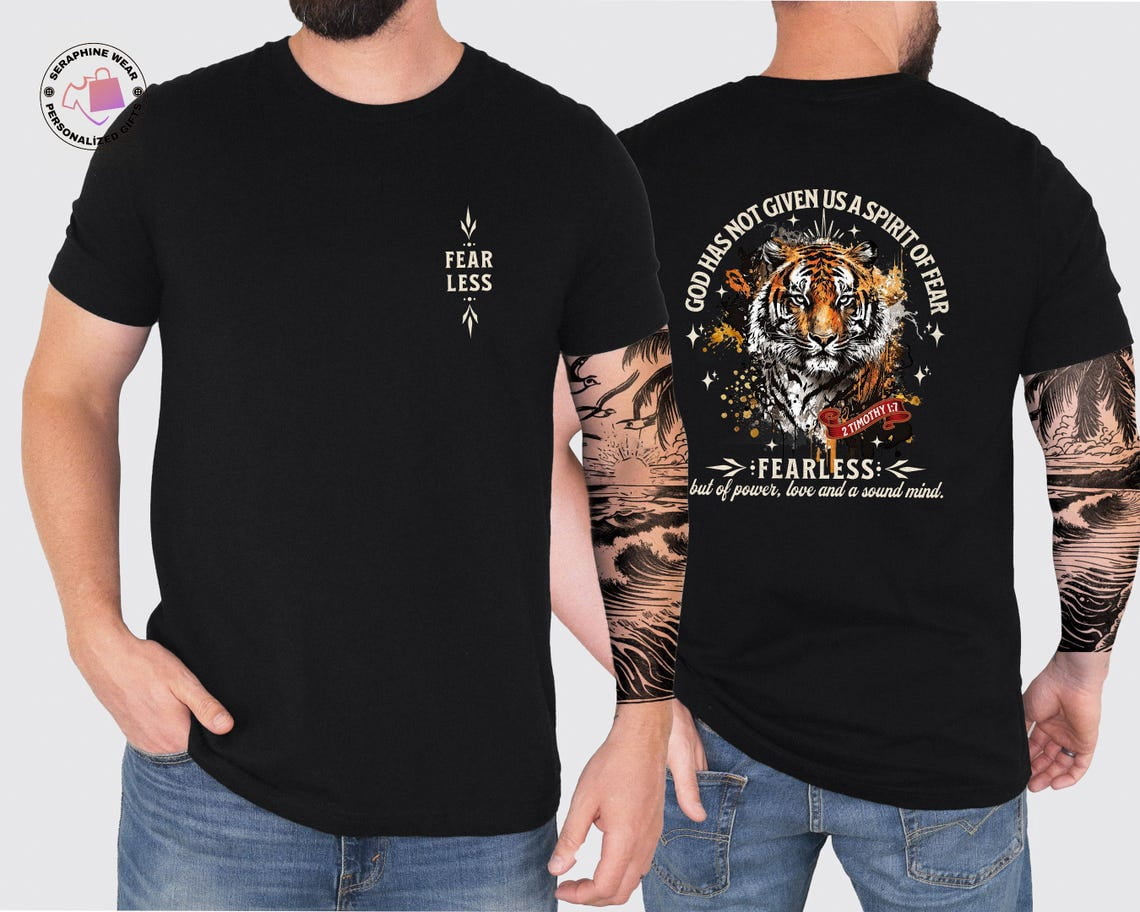 Christian Fearless Tiger Tshirt, God Has Not Given Us a Spirit of Fear ...