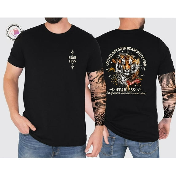 Christian Fearless Tiger Tshirt, God Has Not Given Us a Spirit of Fear ...