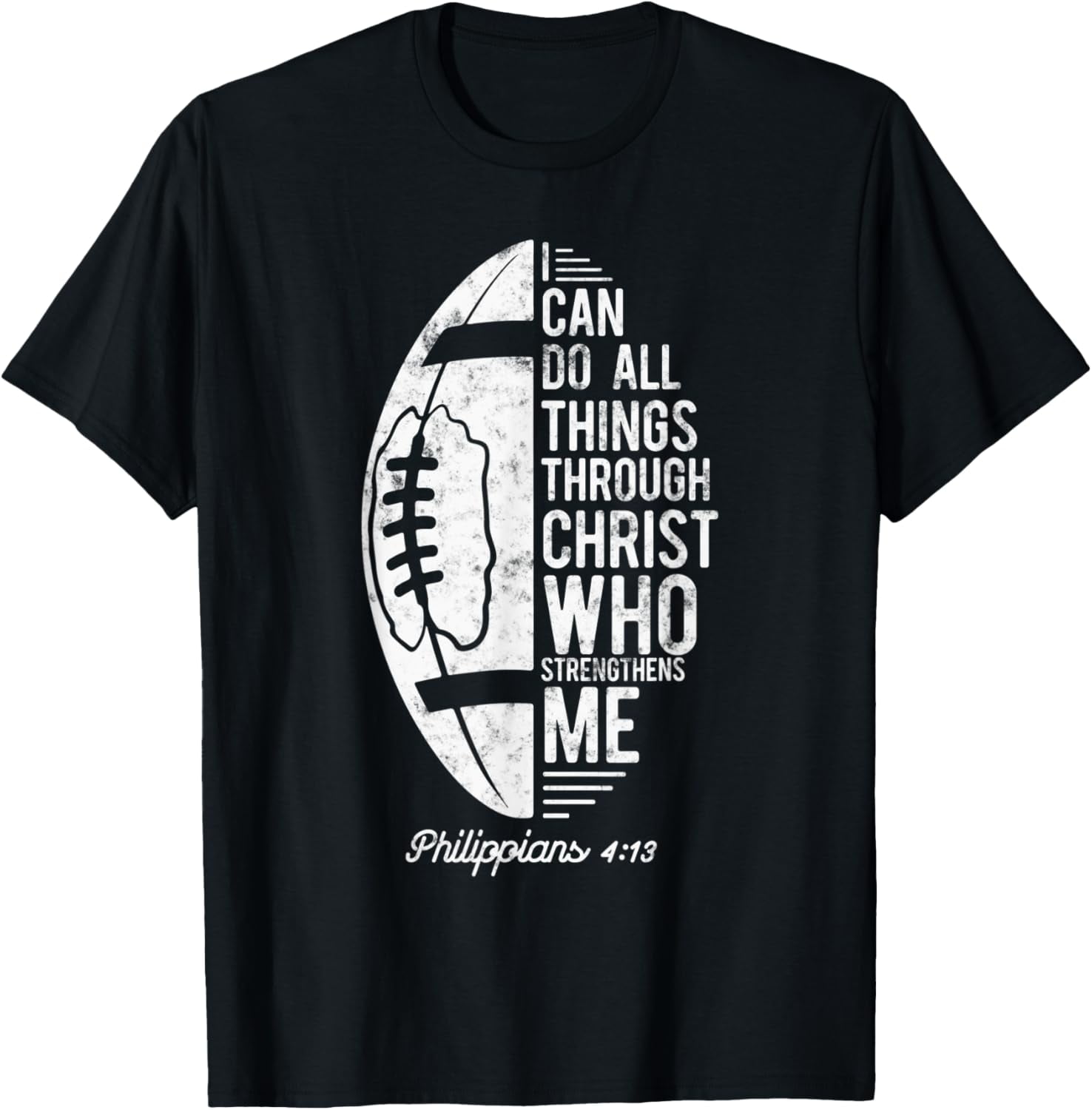 Christian Football I Can Do All Things Philippians 4 13 T-Shirt ...