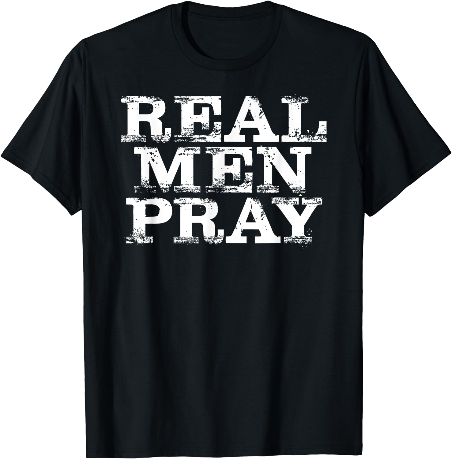 Christian For Men: Real Men Pray Hard Prayer T-Shirt - Walmart.com