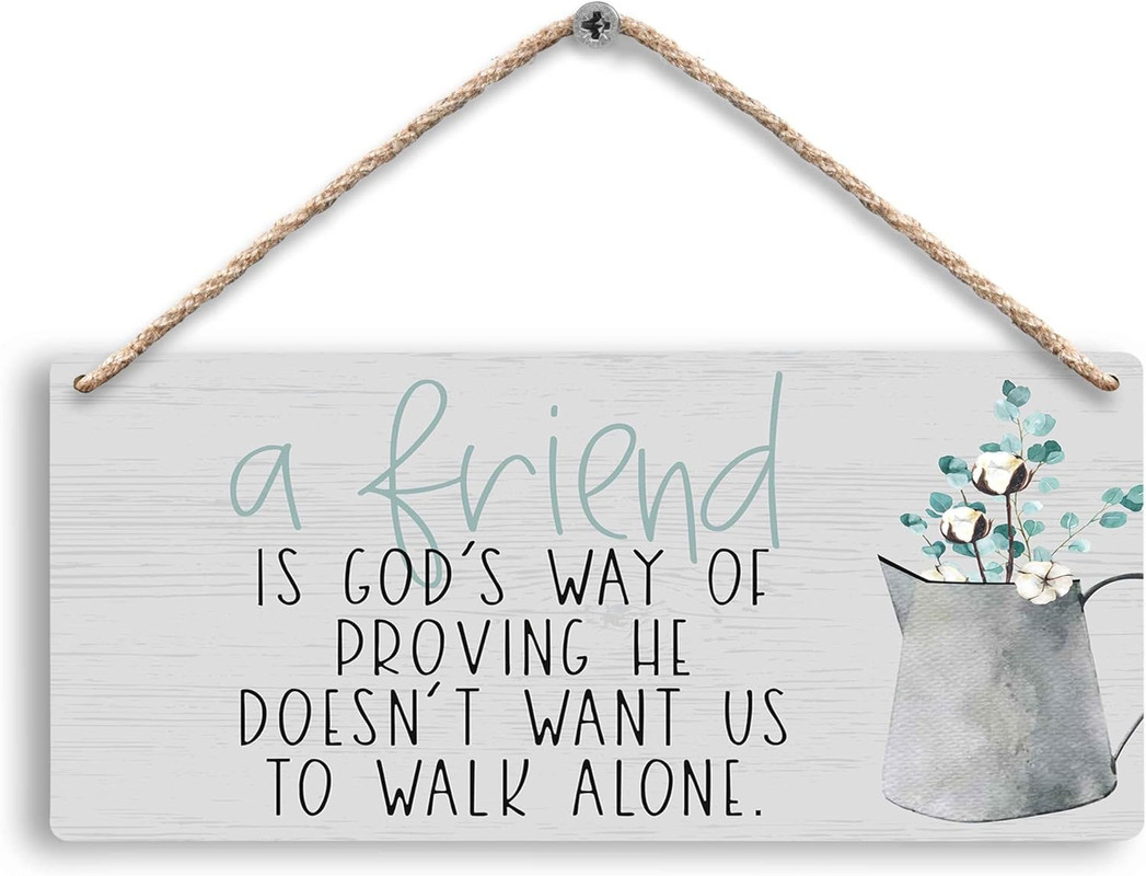 Christian Friendship Hanging Wooden Signs, Christian A Friend Is God'S ...