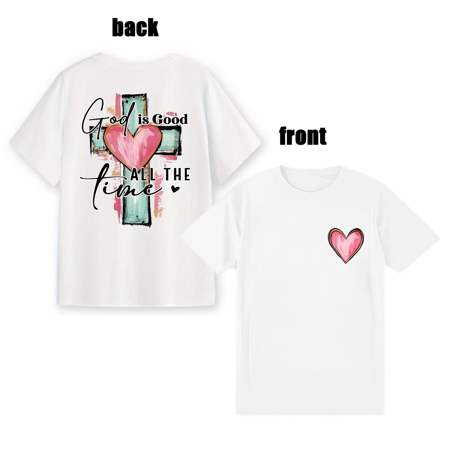 Christian God Is Always Good Cross Letter T-Shirt - Walmart.com