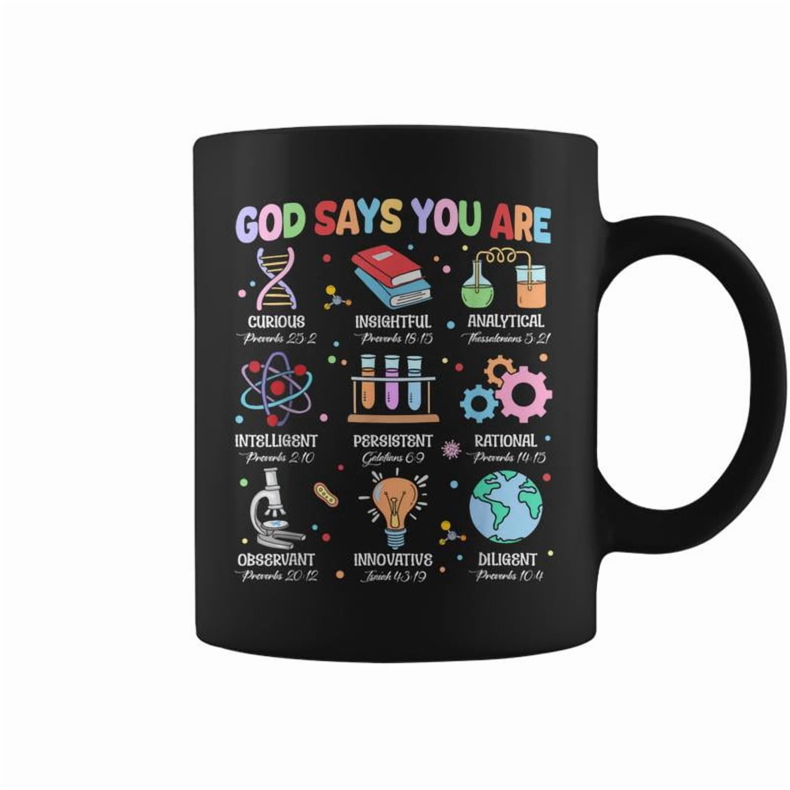 Christian God Says I Am Bible Verse Science Biology Teacher Coffee Mugs ...