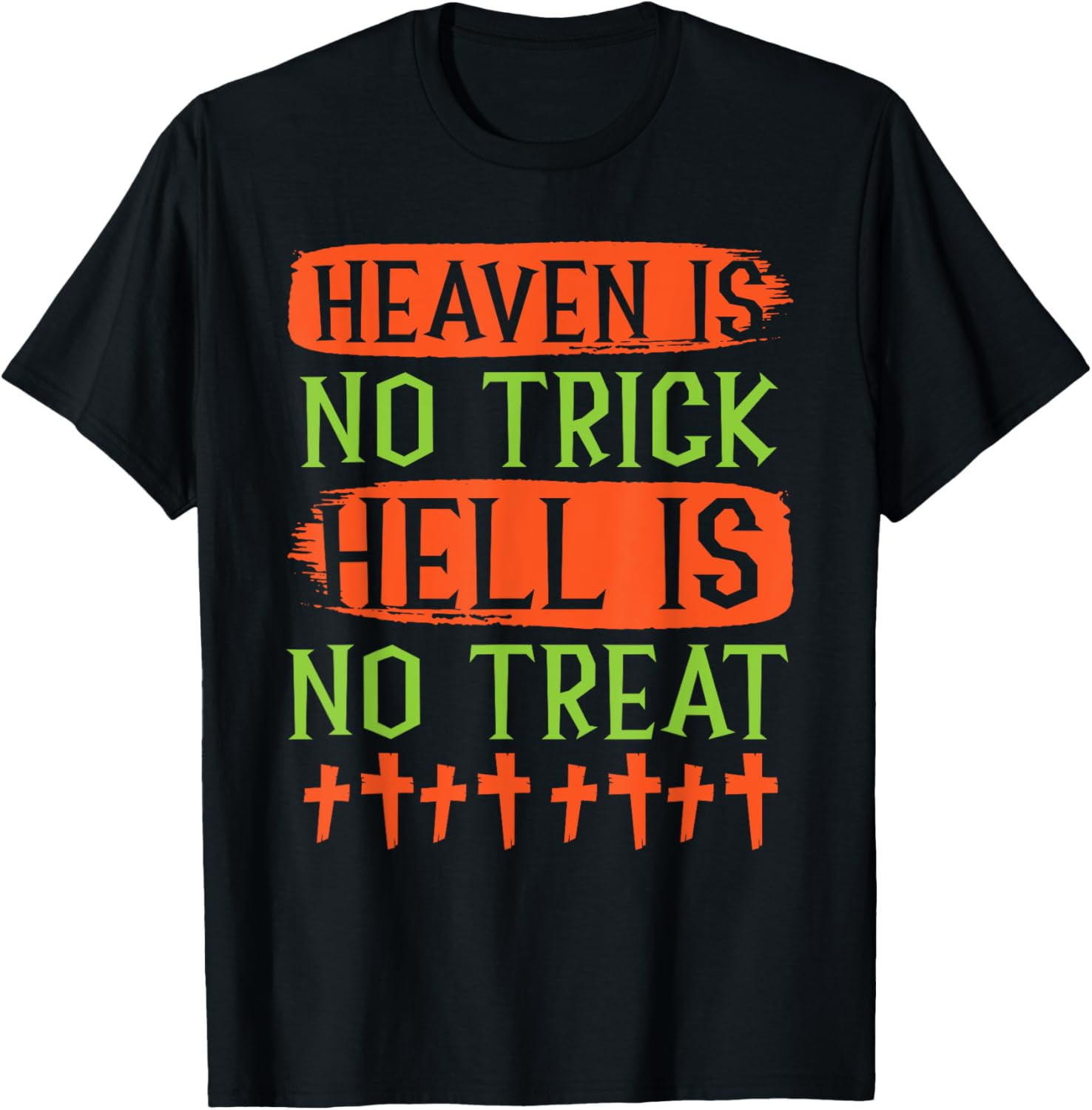 Christian Halloween Jesus Christ Trick Or Treat Christianity T-Shirt ...