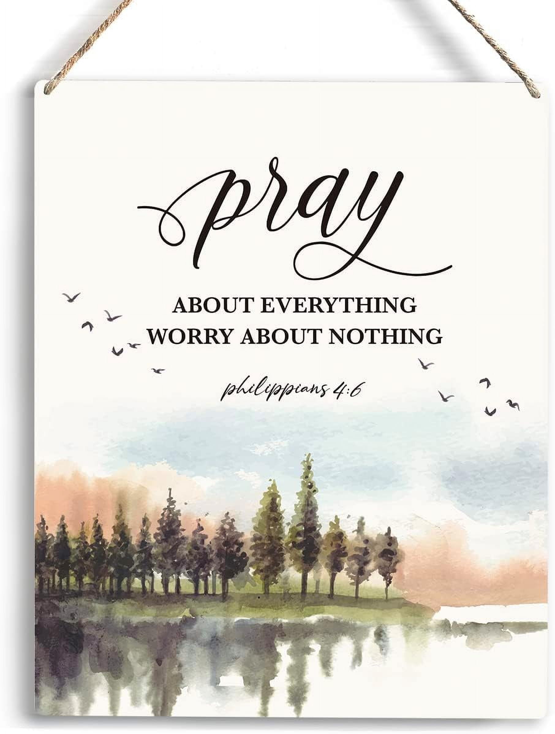 Christian Inspirational Wall Art Pray About Everything Sign Philippians ...