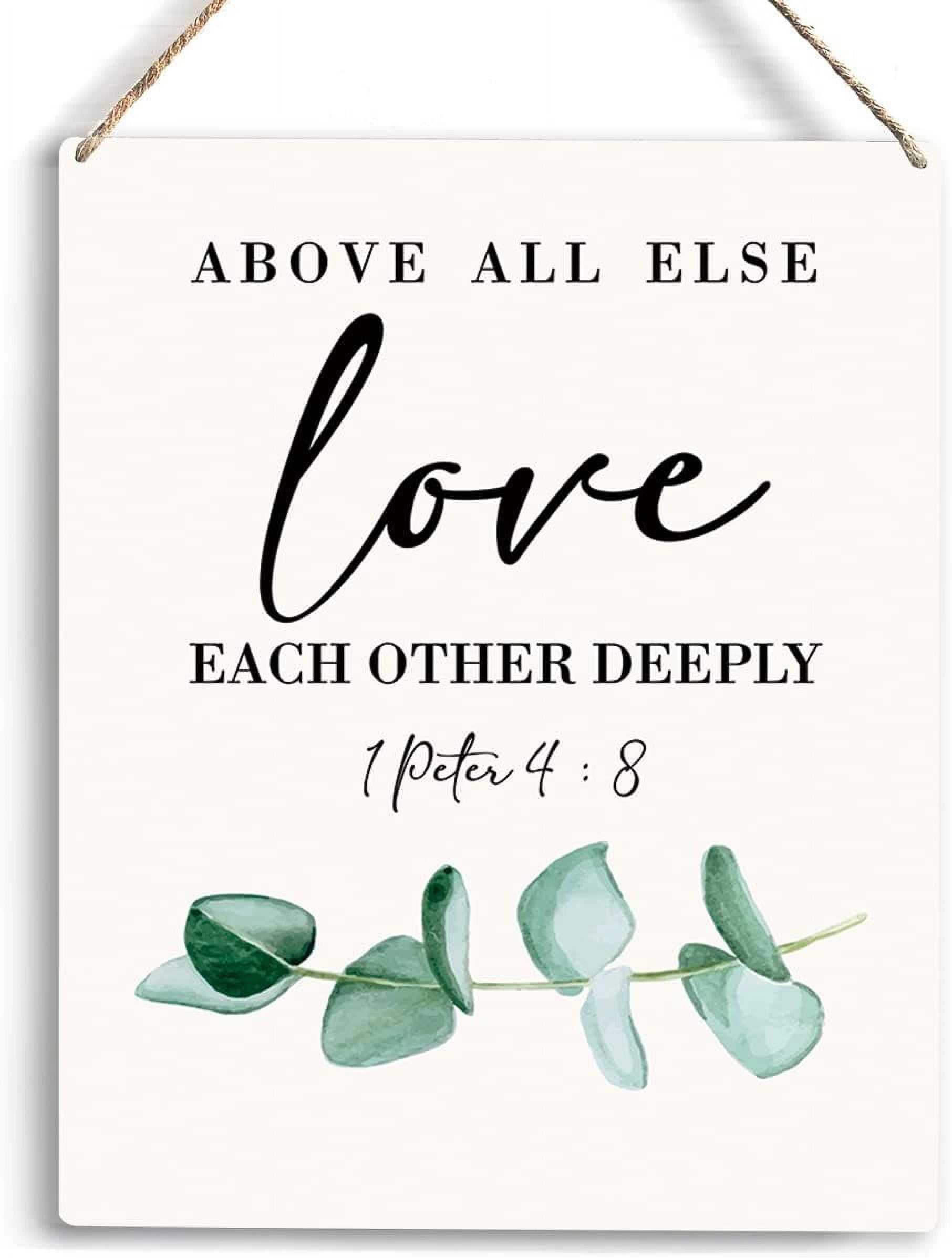 Christian Inspirational Wall Decor Above All Else Love Each Other ...