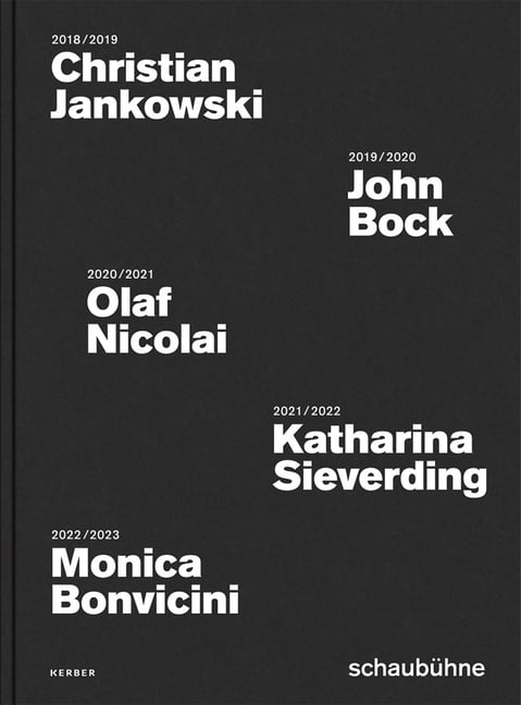 Christian Jankowski, John Bock, Olaf Nicolai, Katharina Sieverding and ...
