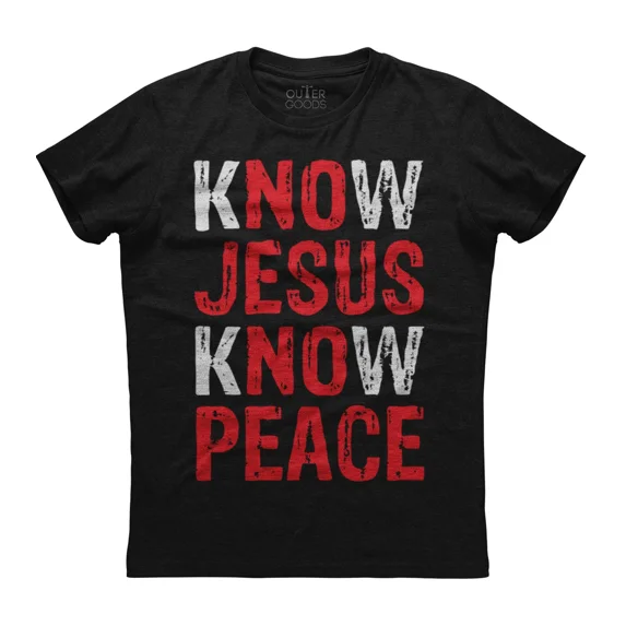 Christian Jesus Bible Verse Scripture Know Jesus Know Peace Unisex T ...