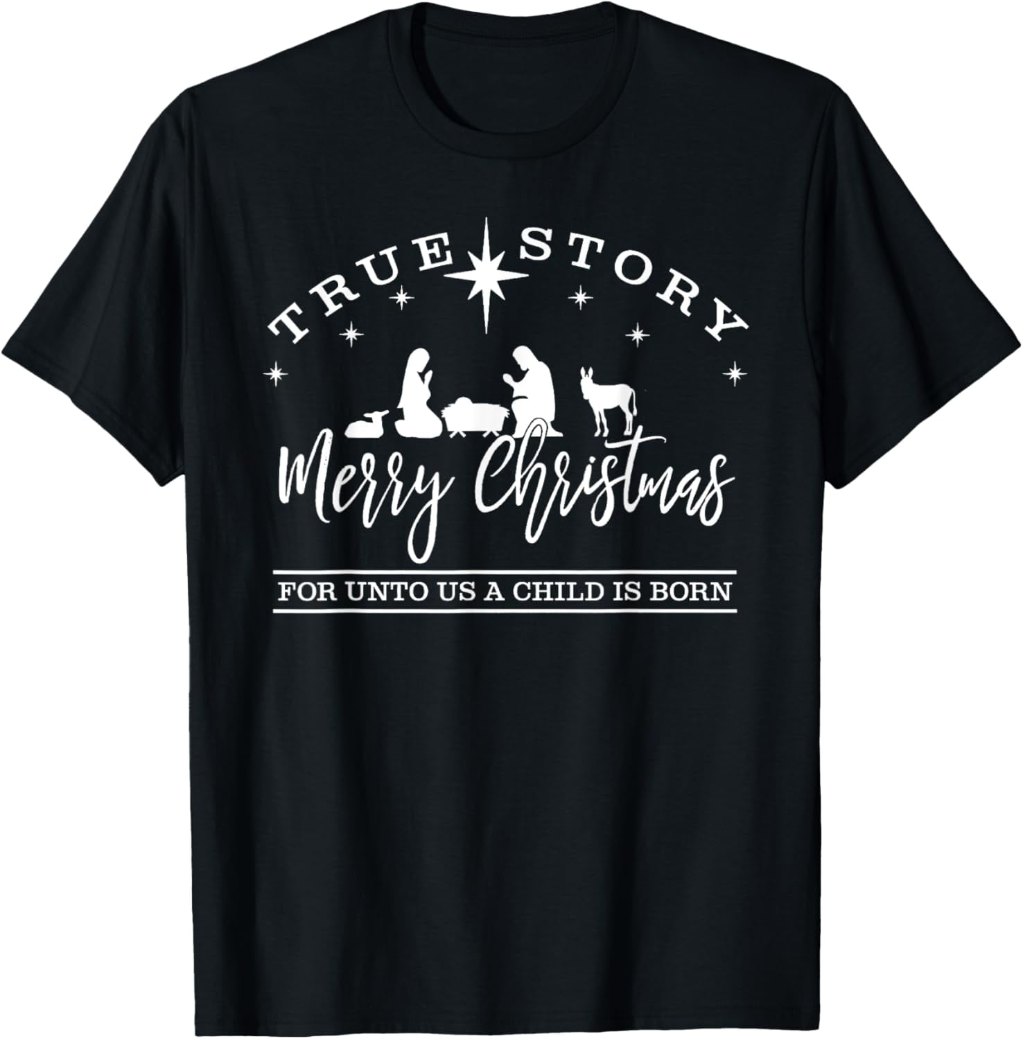 Christian Jesus Nativity Scene For Unto Us A Child Is Born T-Shirt ...