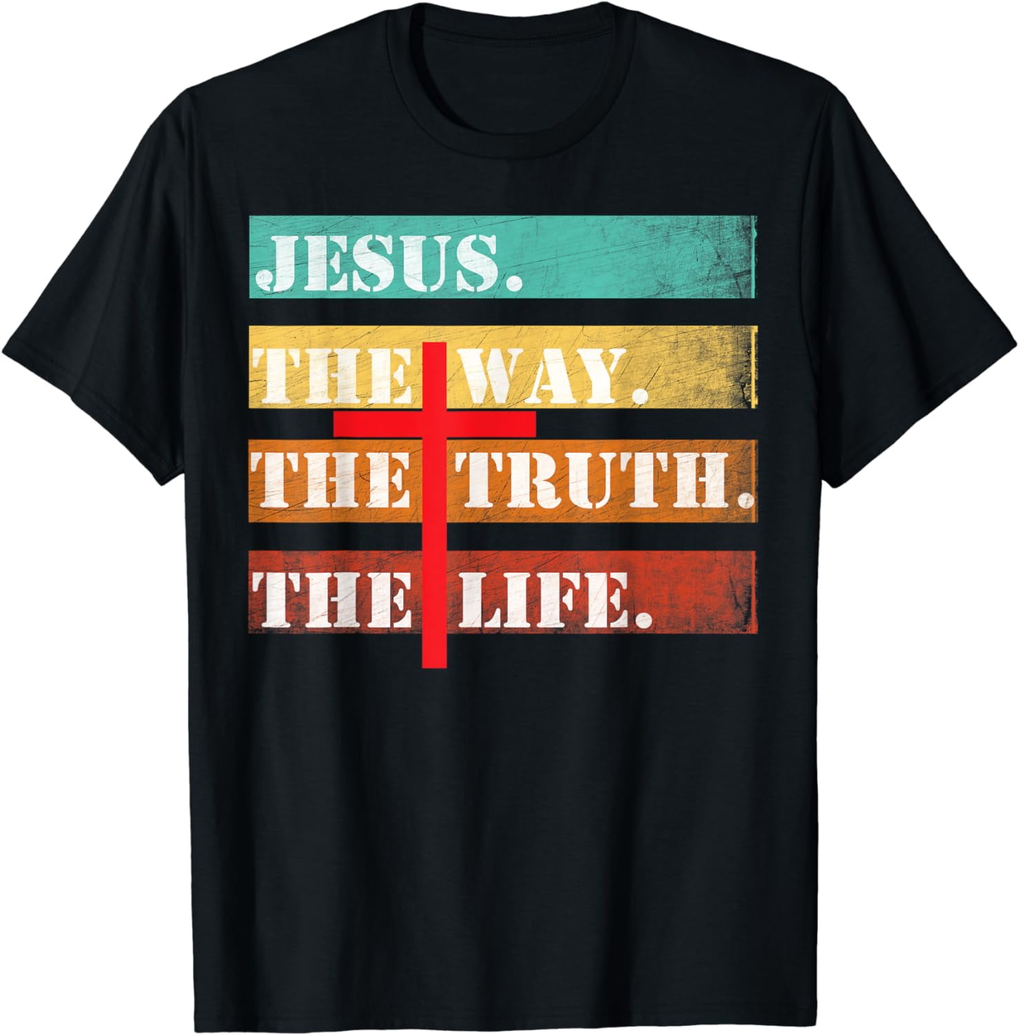 Christian Jesus The Way Truth Life Cross Women Men T-Shirt - Walmart.com