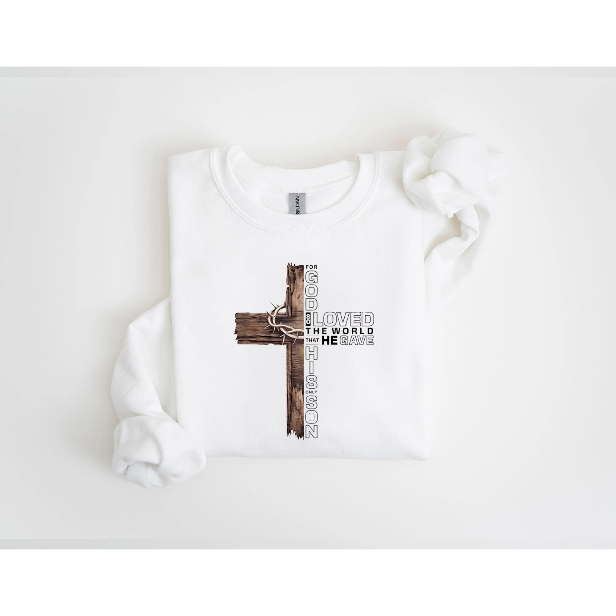 "Christian John 3:16 Sweatshirt – Rustic Wooden Cross and Crown of ...