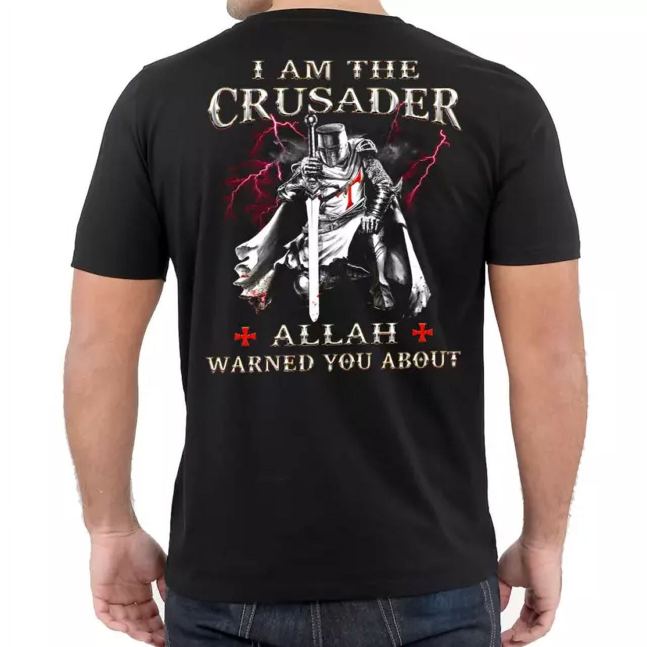 Christian Knights Templar Warrior T-shirt I'm The Crusader Allah Warn ...