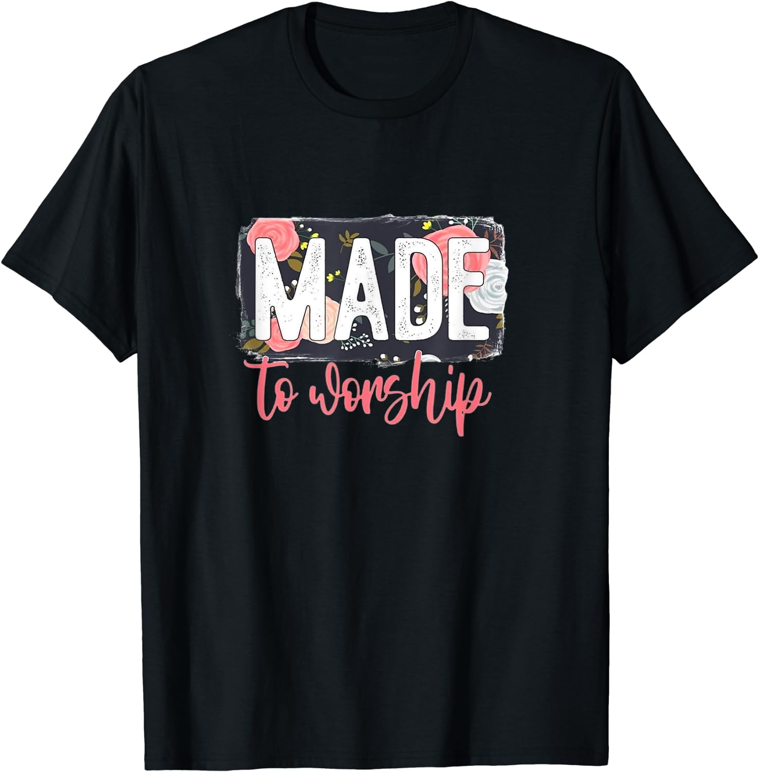 Christian, Made to Worship T-Shirt - Walmart.com
