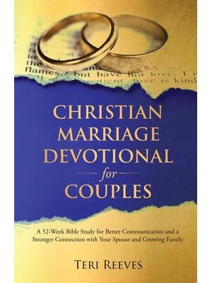 Christian Marriage Devotional for Couples : A 52-Week Bible Study for ...