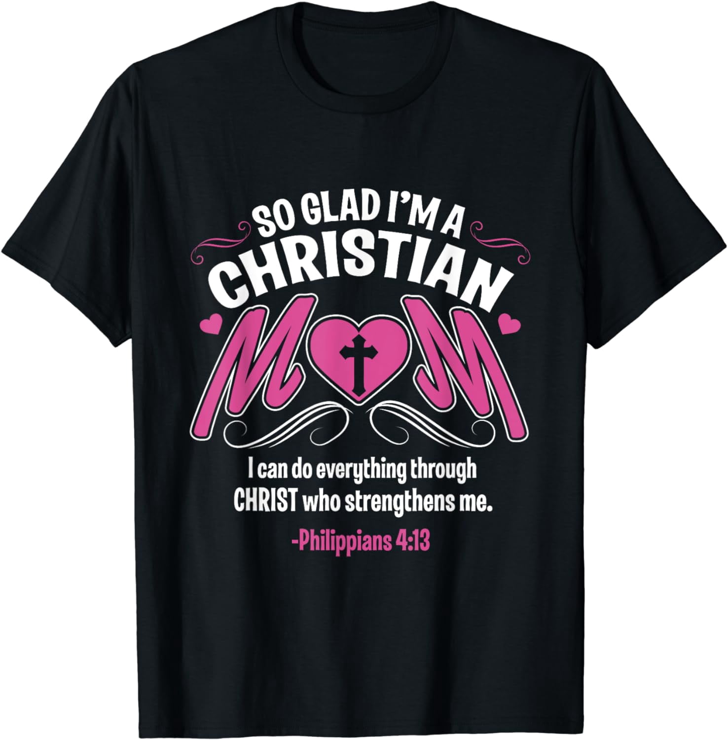 Christian Mom Strength Through Christ Religious T-Shirt - Walmart.com