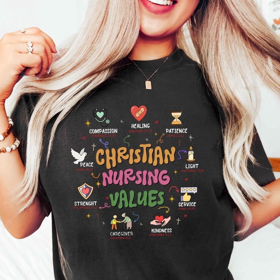 Christian Nursing Values Shirt Inspirational Nurse Tee Nurse Bible ...