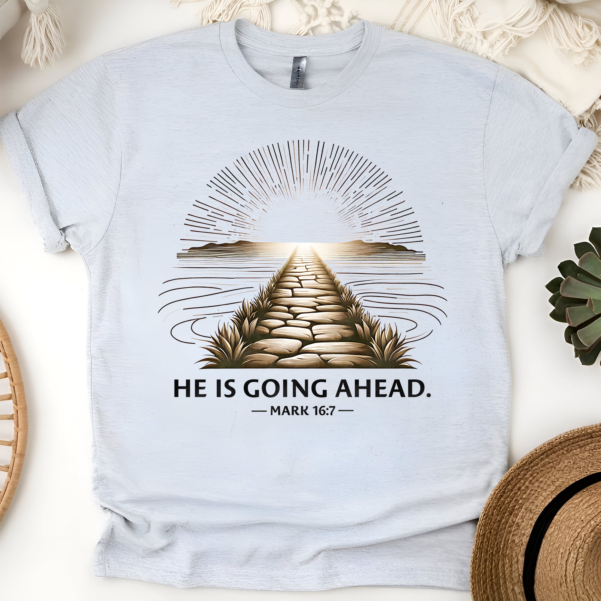 Christian Pathway Graphic T-Shirt He Is Going Ahead Mark 16:7, Ash ...